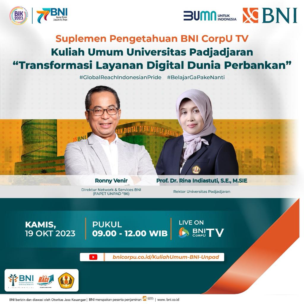 Suplemen Pengetahuan BNI CorpU TV : Kuliah Umum Universitas Padjajaran "Transformasi Layanan ...