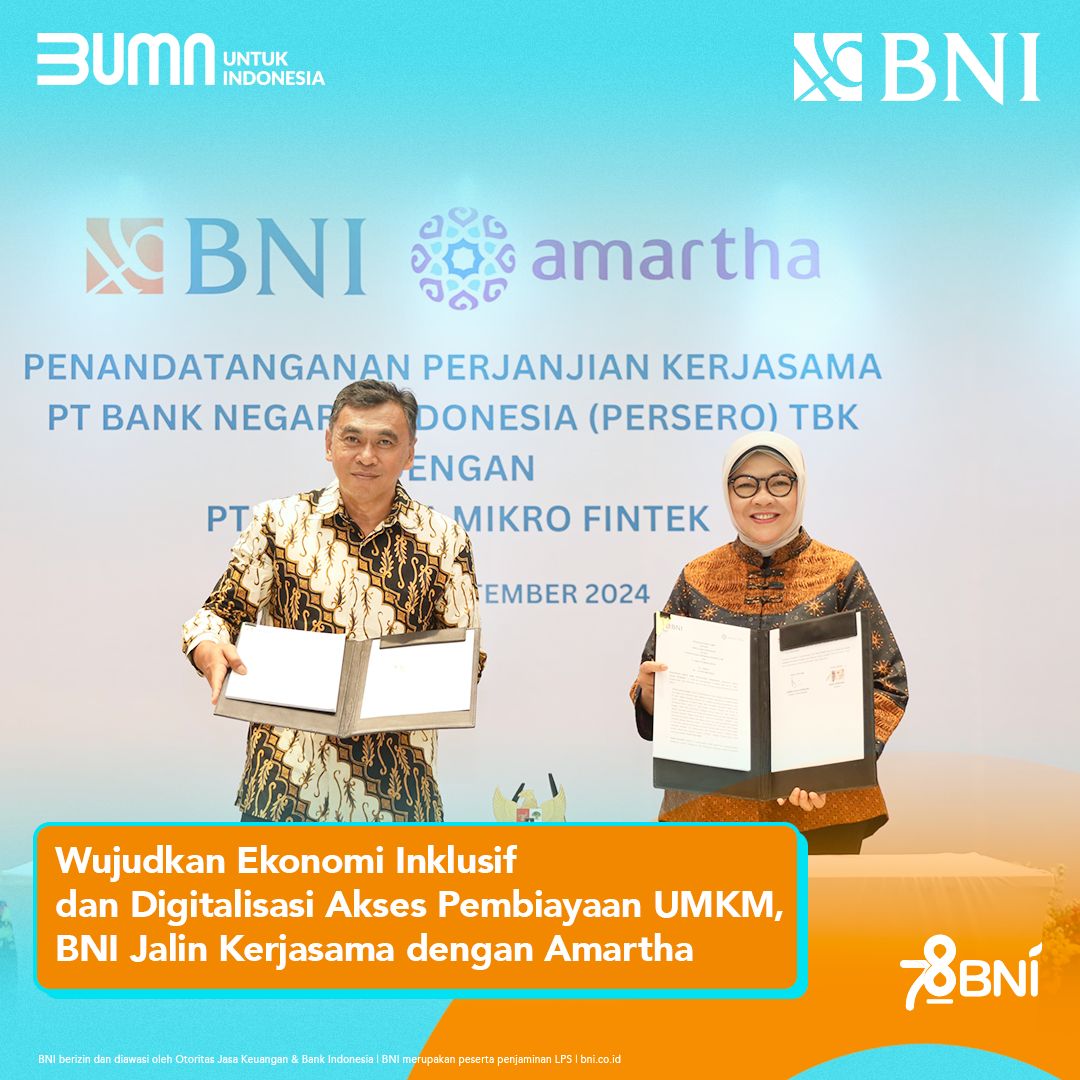 Wujudkan Ekonomi Inklusif dan Digitalisasi Akses Pembiayaan UMKM, BNI ...