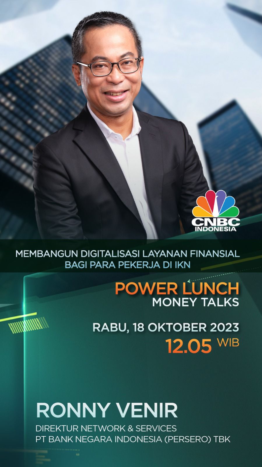 Power Lunch Money Talks : Membangun Digitalisasi Layanan Financial Bagi Para Pekerja Di IKN ...