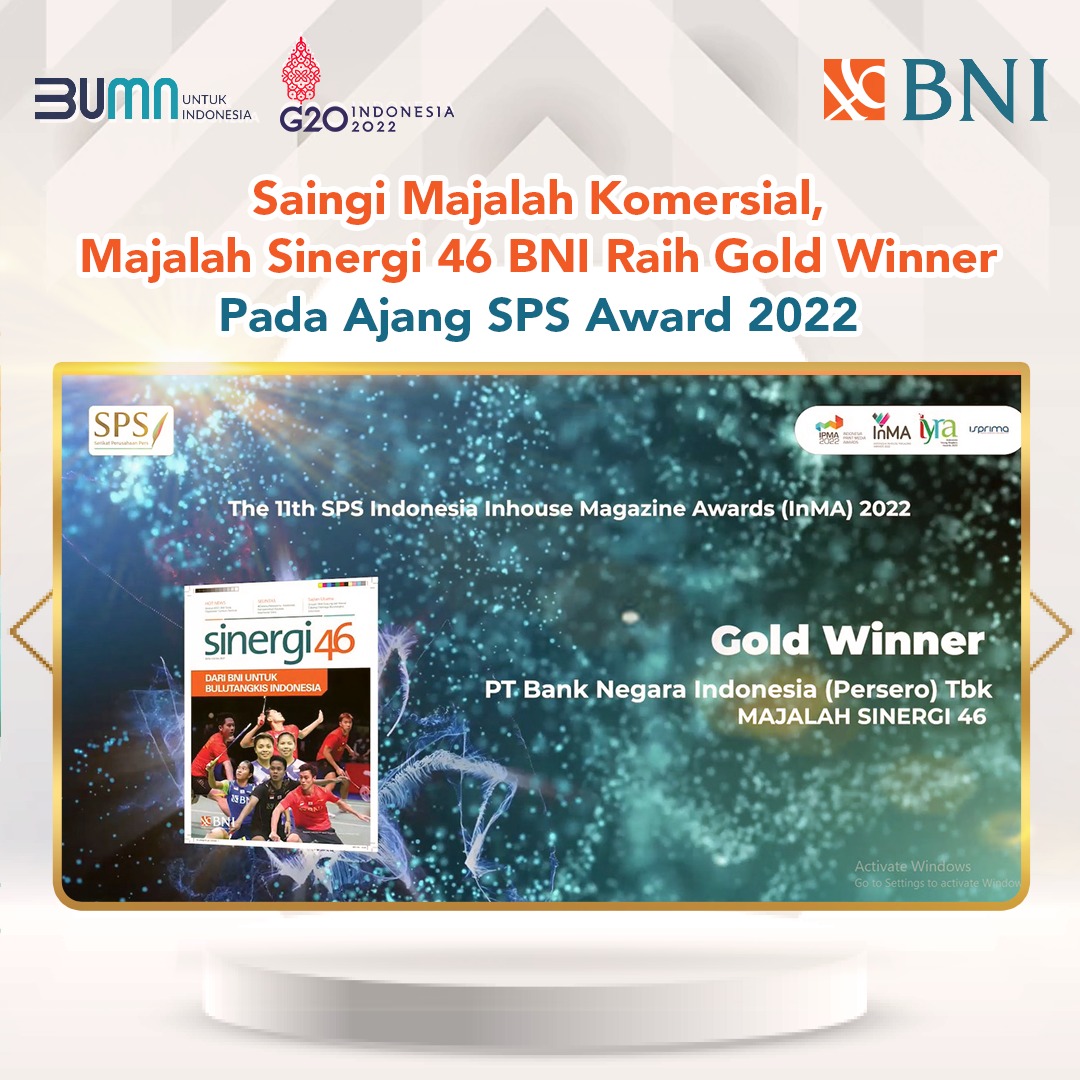 Saingi Majalah Komersial, Majalah Sinergi 46 BNI Raih Gold Winner Pada Ajang SPS Award 2022 ...